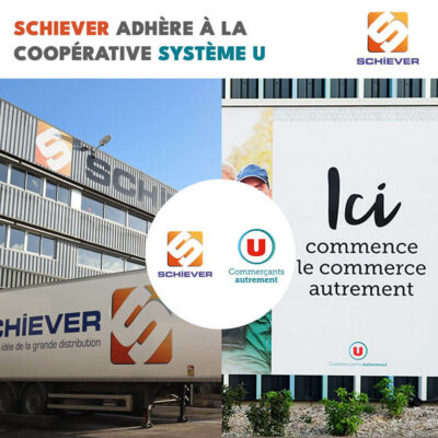 Schiever adhère à la Coopérative Système U - Schiever